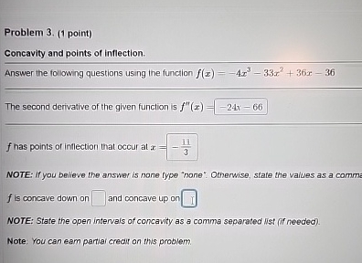 Solved Problem 3. (1 ﻿point)Concavity and points of | Chegg.com