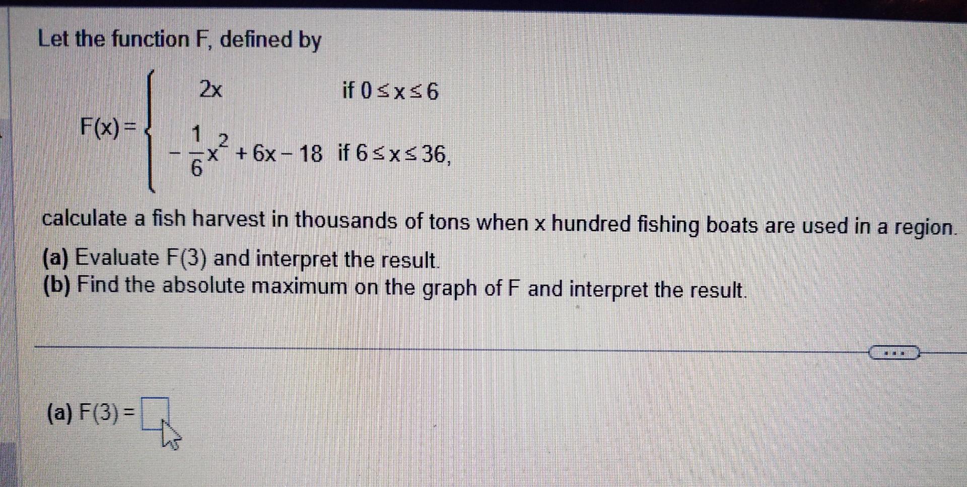 Solved Let the function F, defined by F(x)={2x−61x2+6x−18 if | Chegg.com