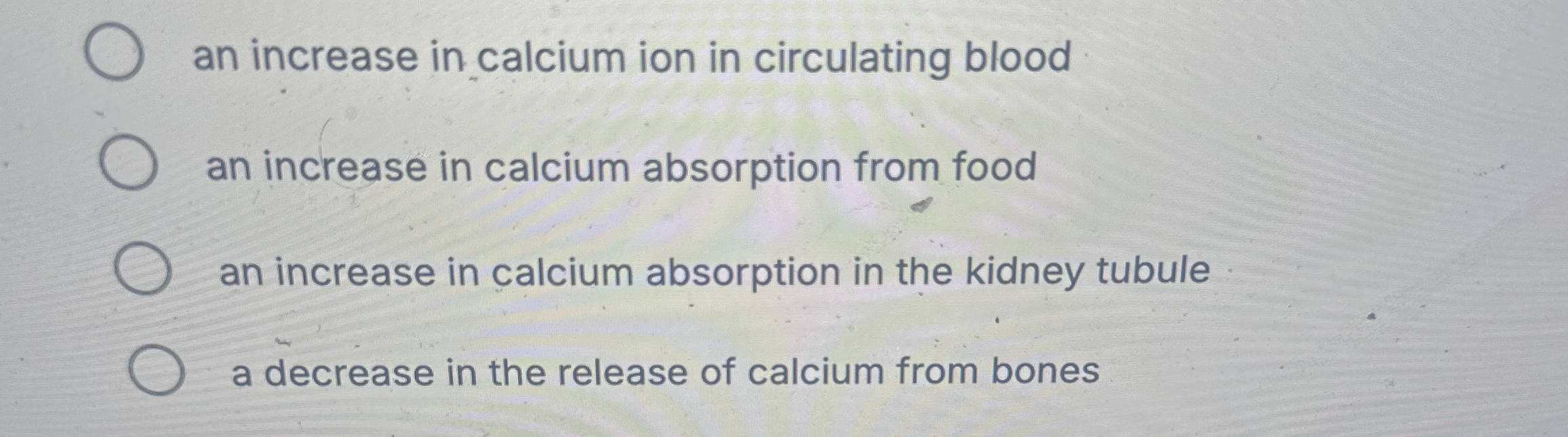 Solved an increase in calcium ion in circulating bloodan | Chegg.com