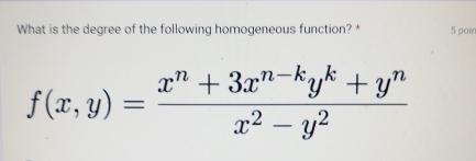 Solved What is the degree of the following homogeneous | Chegg.com