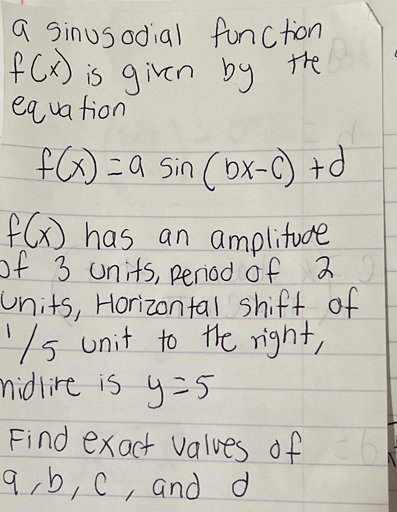 Solved a sinusodial function f(x) ﻿is given by the | Chegg.com