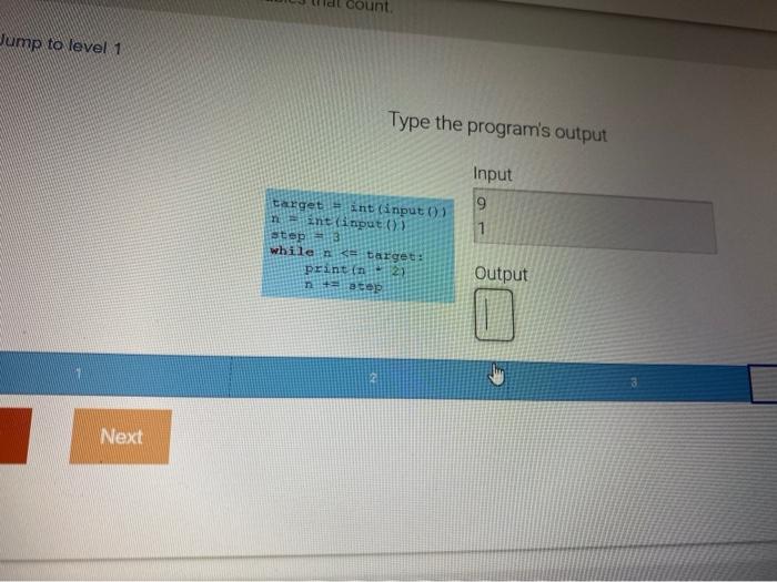 Solved count Jump to level 1 Type the program's output Input | Chegg.com