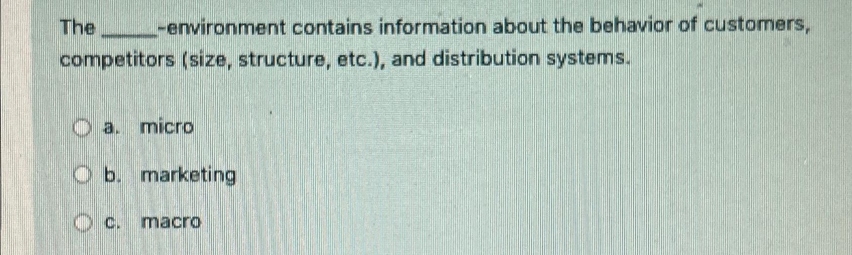 Solved The -environment contains information about the | Chegg.com