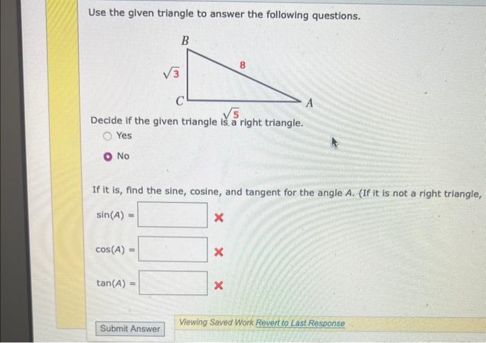 Solved Use the given triangle to answer the following | Chegg.com