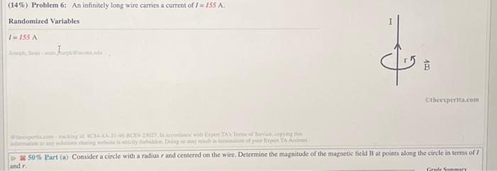 Solved (14\%) Problem 6: An infinitely long wire carries a | Chegg.com