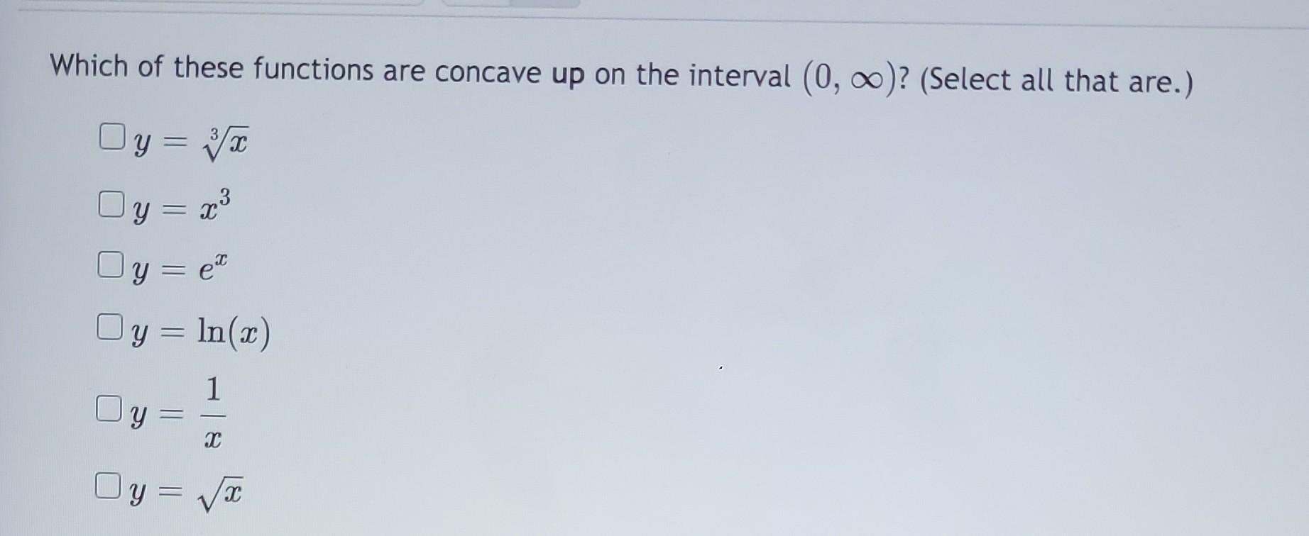 Solved Which of these functions are concave up on the | Chegg.com