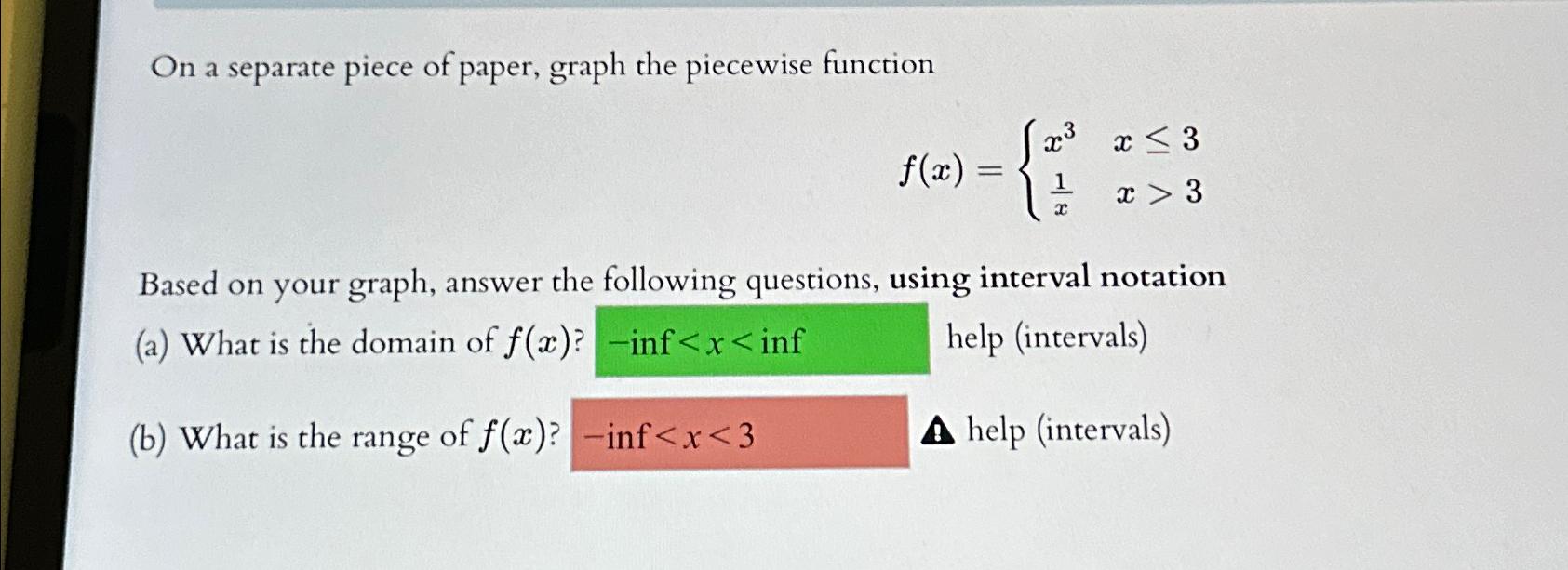 Solved On a separate piece of paper, graph the piecewise | Chegg.com