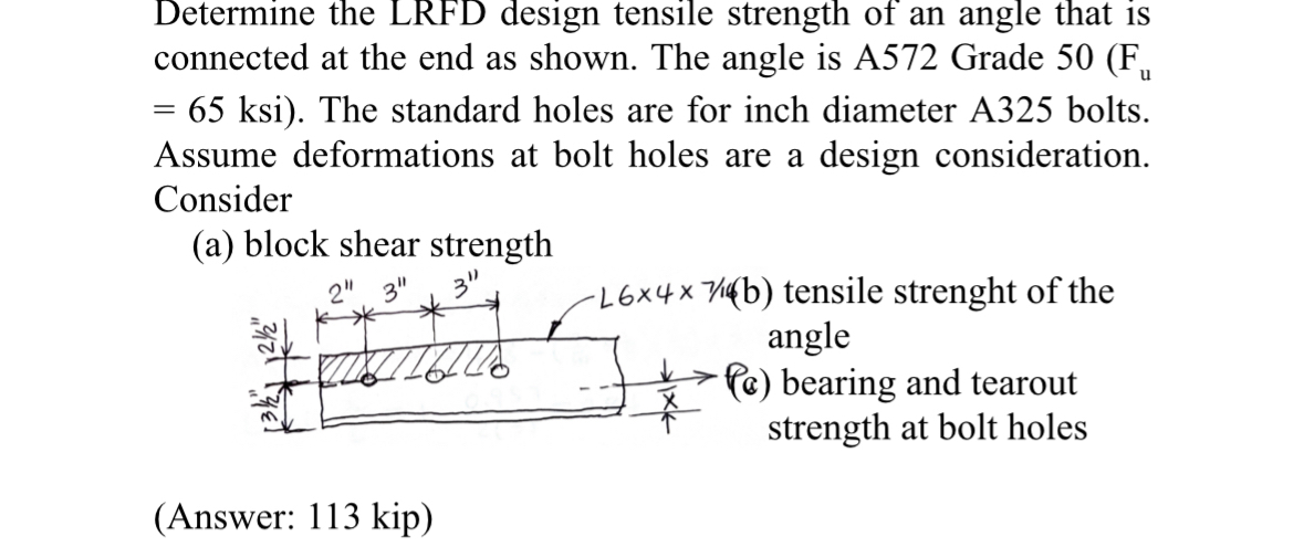 Solved Determine the LRFD design tensile strength of an | Chegg.com