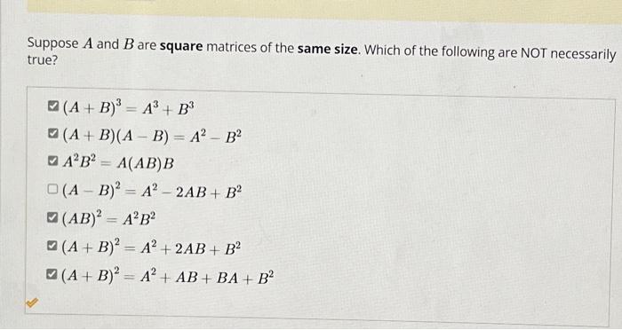 Solved Suppose A and B are square matrices of the same size. | Chegg.com