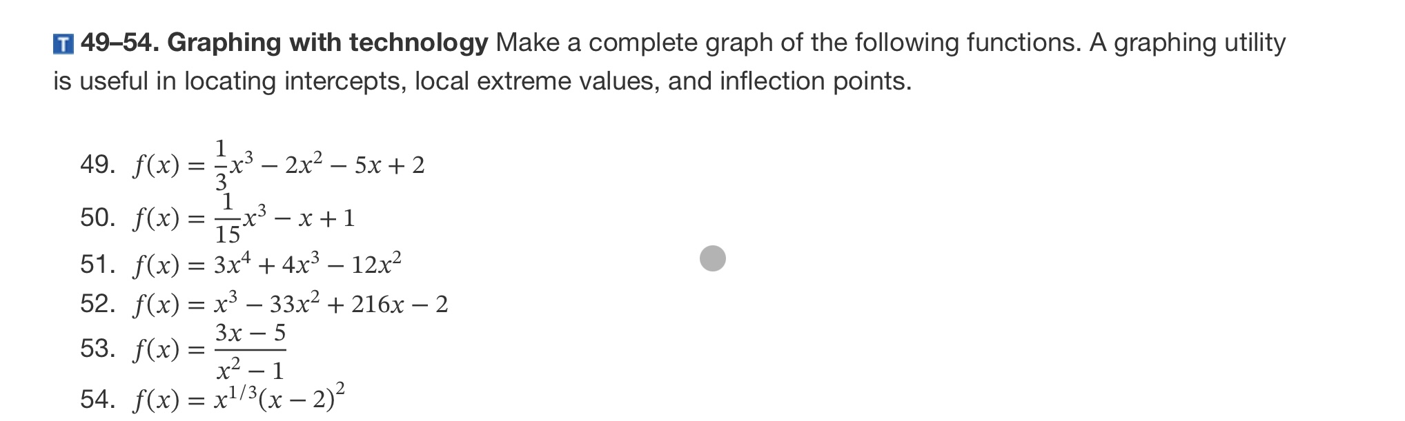 Solved T 49-54. ﻿Graphing with technology Make a complete | Chegg.com