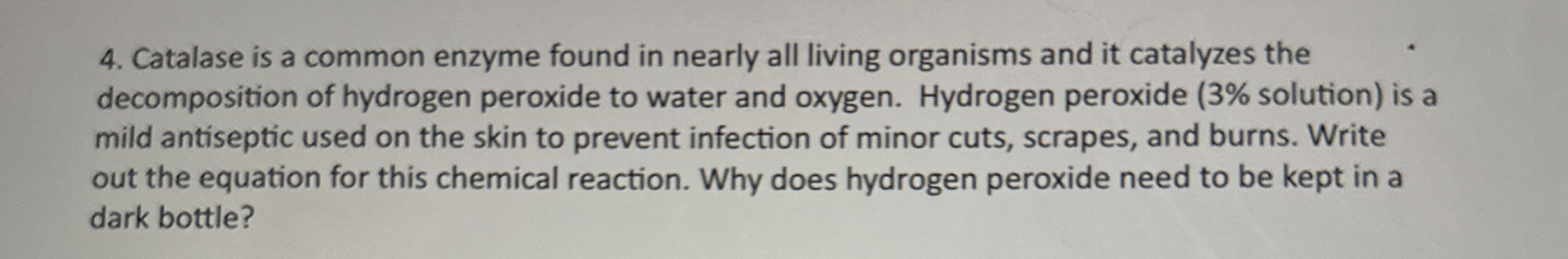 Solved Catalase is a common enzyme found in nearly all | Chegg.com