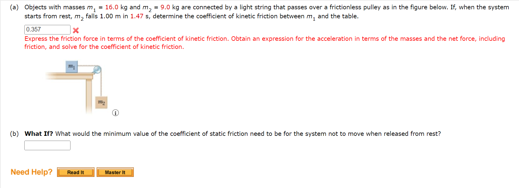 Solved (a) ﻿Objects with masses m1=16.0kg ﻿and m2=9.0kg ﻿are | Chegg.com