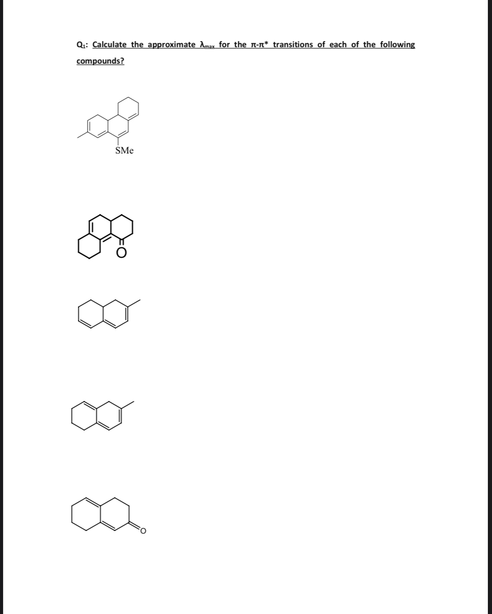 Solved Predict the UV maximum for each of the following | Chegg.com