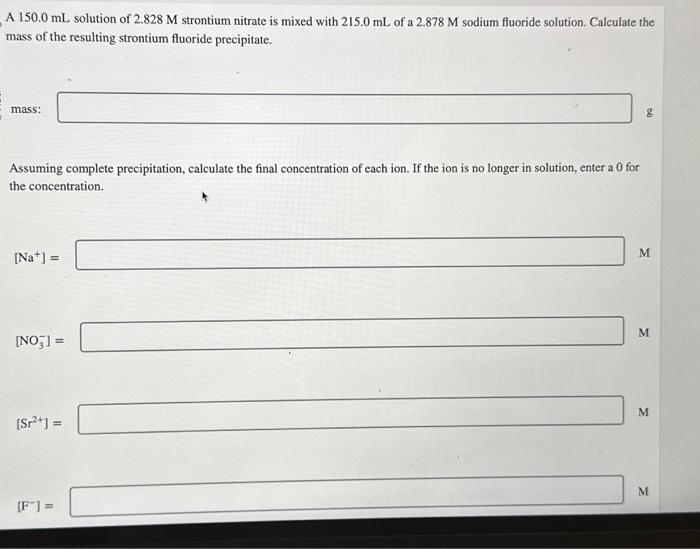 Solved A 150.0 mL solution of 2.828M strontium nitrate is | Chegg.com