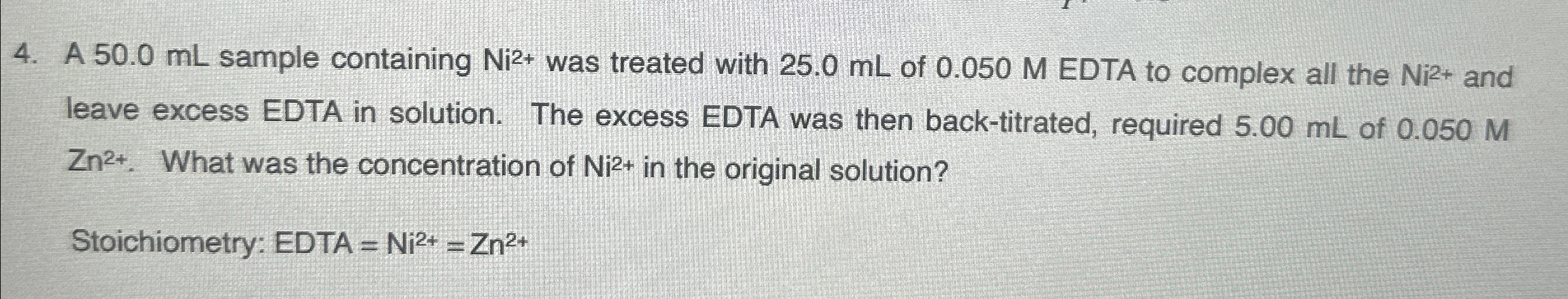 Solved A 50.0mL ﻿sample containing Ni2+ ﻿was treated with | Chegg.com