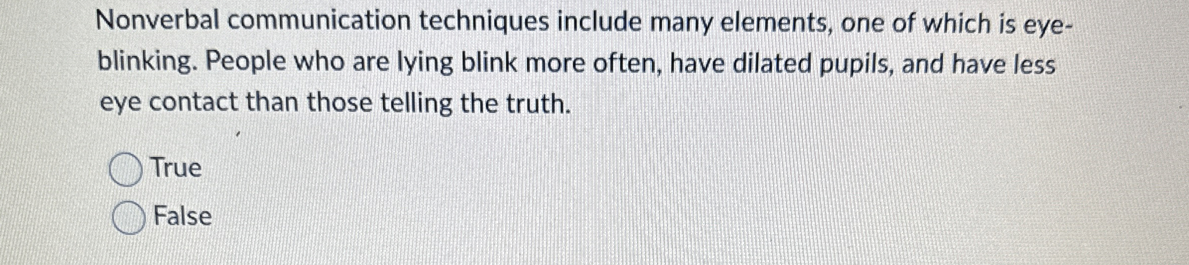 Solved Nonverbal communication techniques include many | Chegg.com