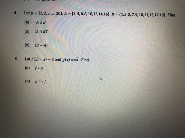 Solved 4. Let U = {1,2,3,..., 20), A = | Chegg.com