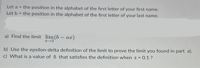 Solved Let a= the position in the alphabet of the first | Chegg.com