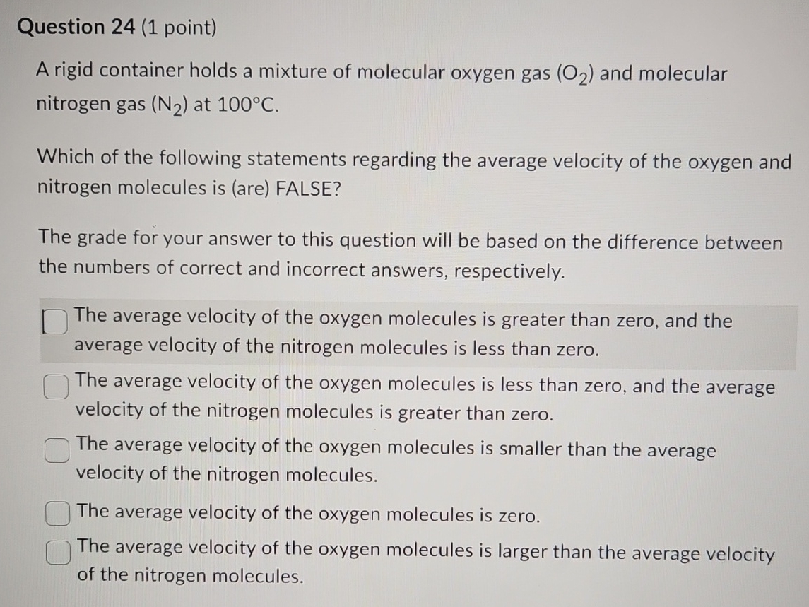 Solved Question 24 (1 ﻿point)A rigid container holds a | Chegg.com