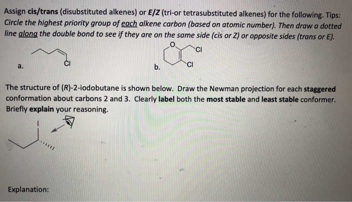 Solved Assign cis/trans (disubstituted alkenes) or E/Z | Chegg.com