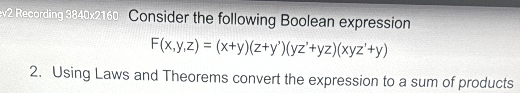 Solved Consider the following Boolean | Chegg.com