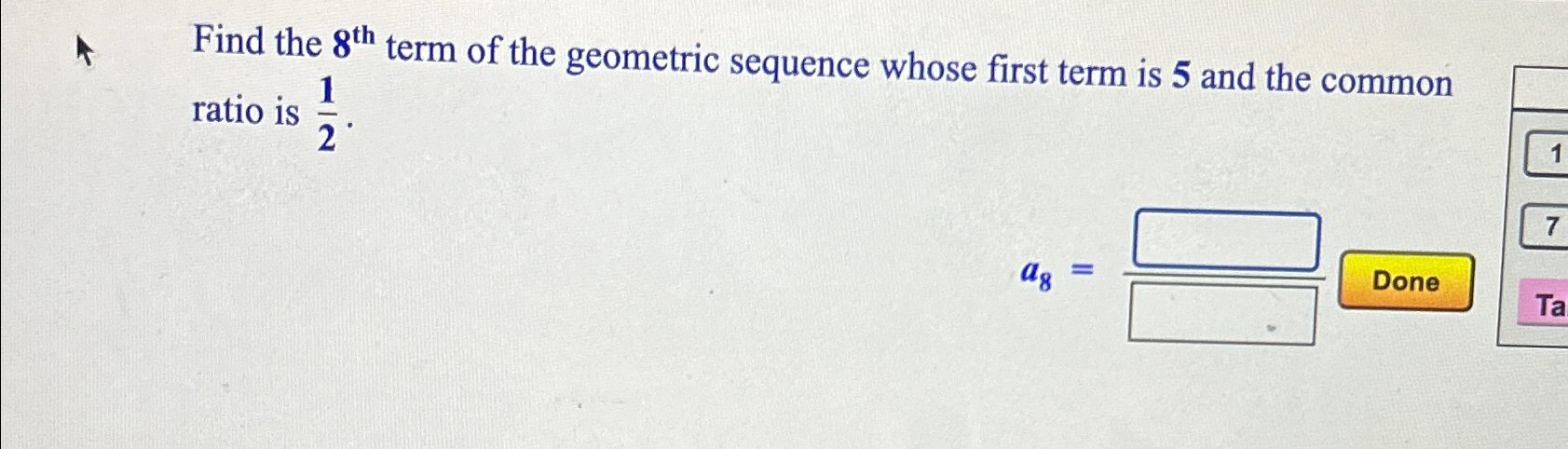 Solved Find the 8th ﻿term of the geometric sequence whose | Chegg.com