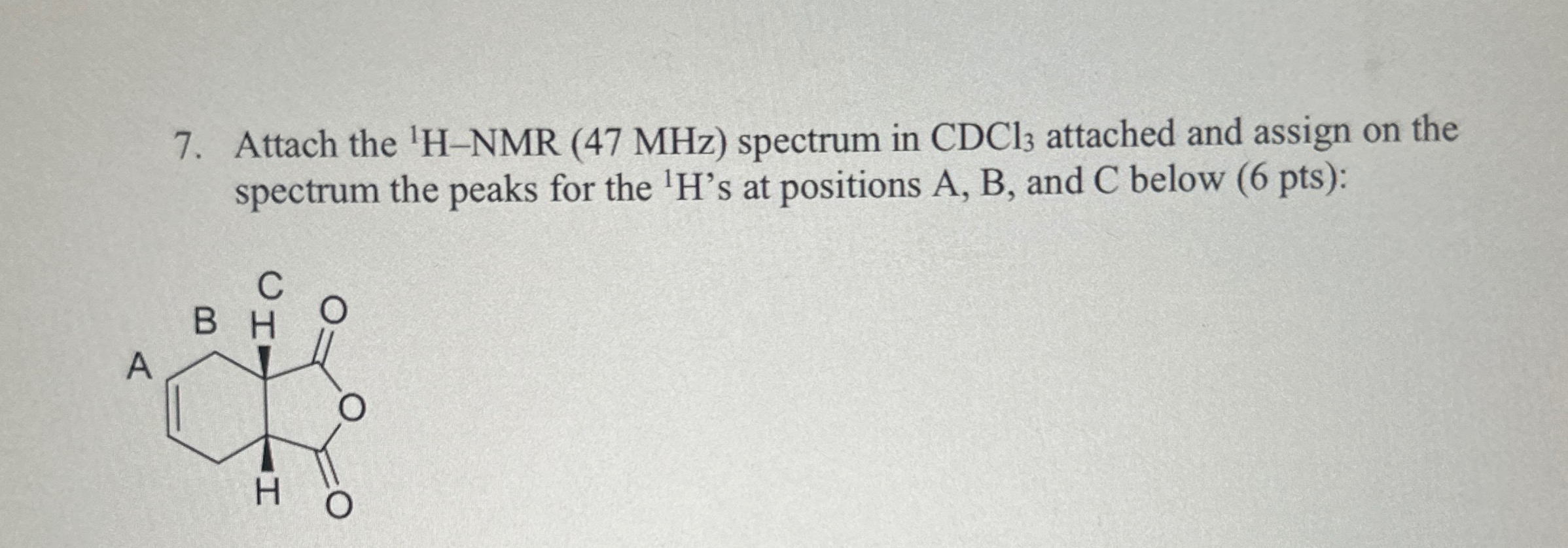 Solved Attach the ) ﻿spectrum in CDCl3 ﻿attached and assign | Chegg.com