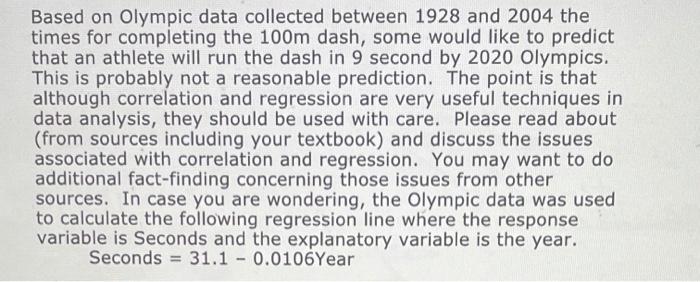 Solved Based on Olympic data collected between 1928 and 2004 | Chegg.com