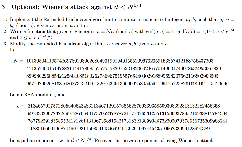 Solved 3 ﻿Optional: Wiener's attack against | Chegg.com