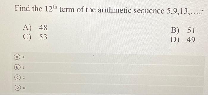 Find the 12th term of the arithmetic sequence | Chegg.com