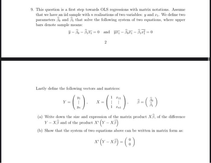 Solved 9. This question is a first step towards OLS | Chegg.com