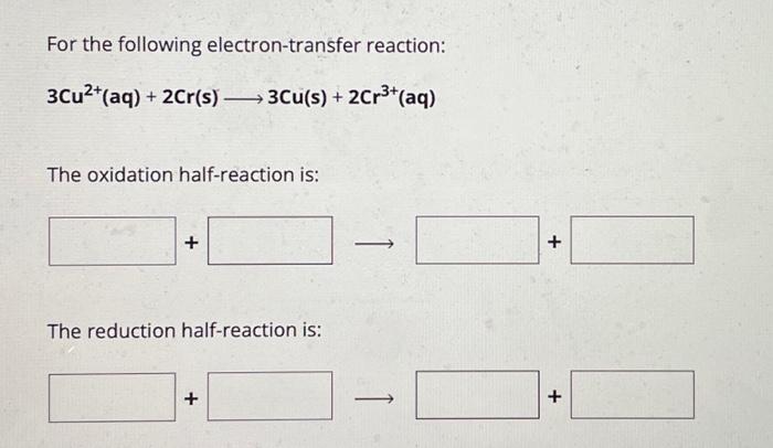Solved For the following electron-transfer reaction: | Chegg.com