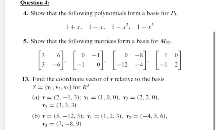 Solved Question 4: 4. Show that the following polynomials | Chegg.com