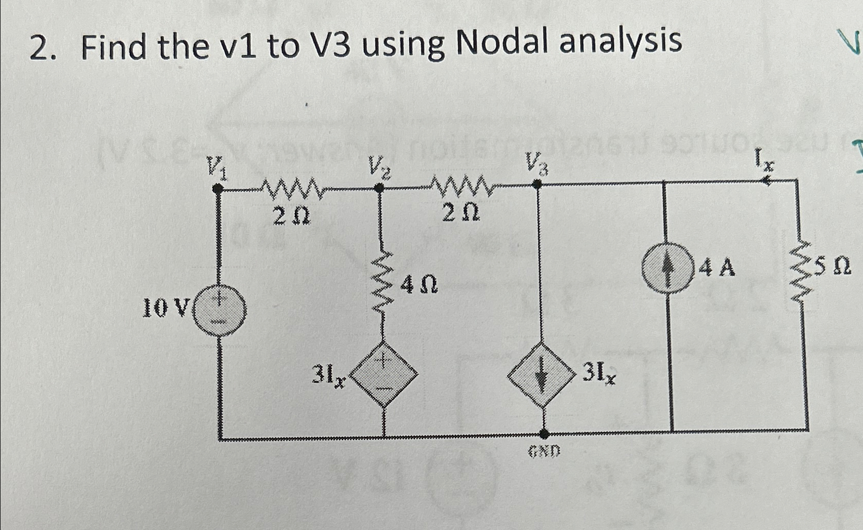 Solved Find the v1 ﻿to V3 ﻿using Nodal analysis | Chegg.com