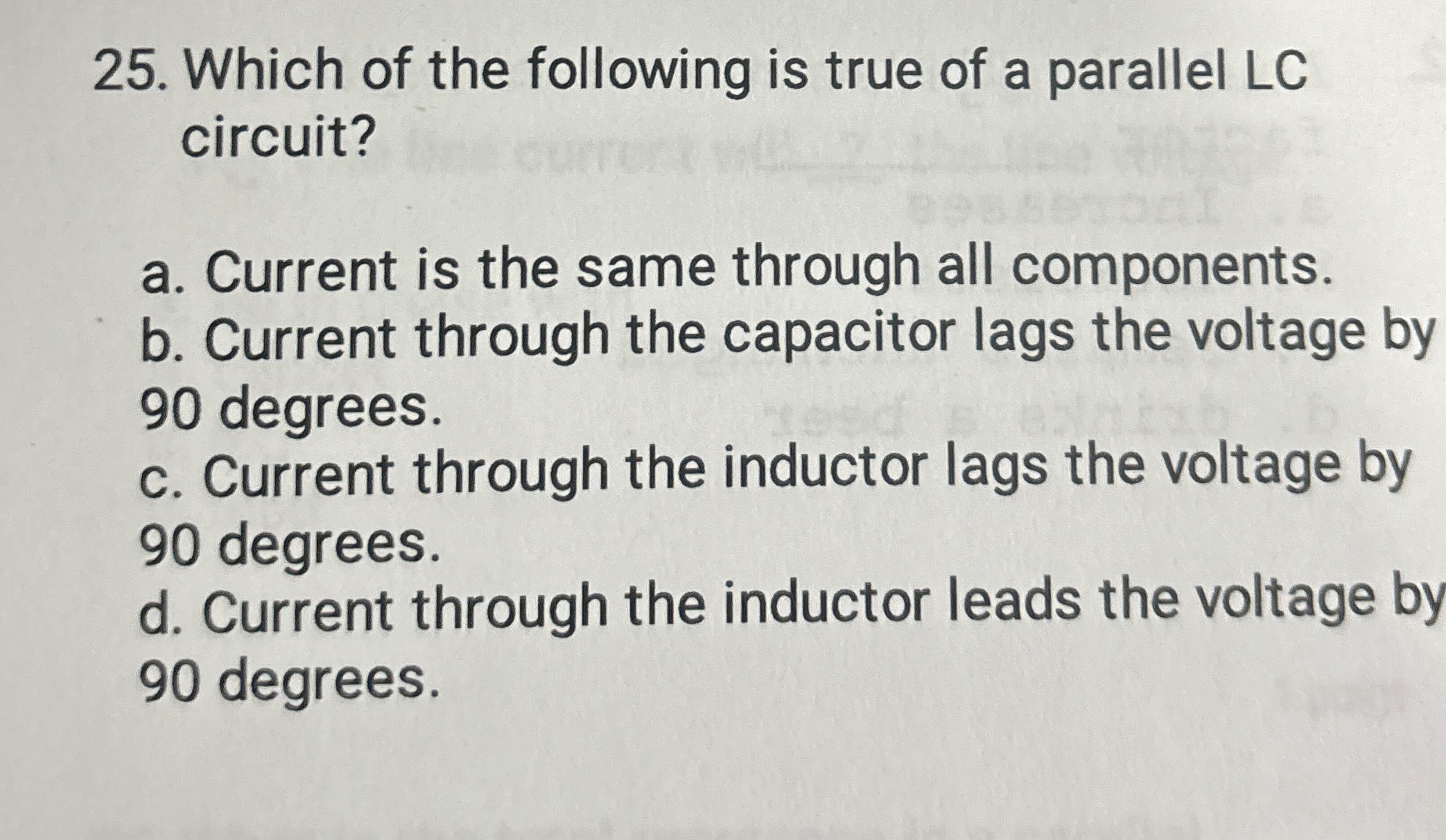 Solved Which of the following is true of a parallel LC | Chegg.com