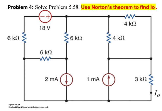 Solved Problem 4: Solve Problem 5.58. ﻿Use Norton's theorem | Chegg.com