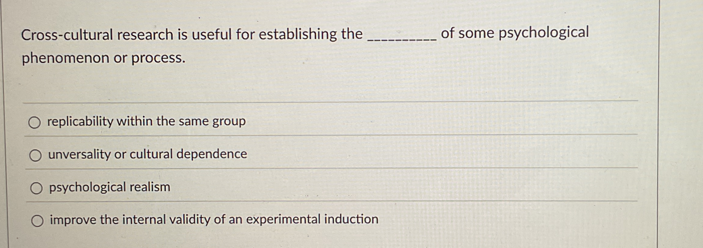 Solved Cross-cultural research is useful for establishing | Chegg.com