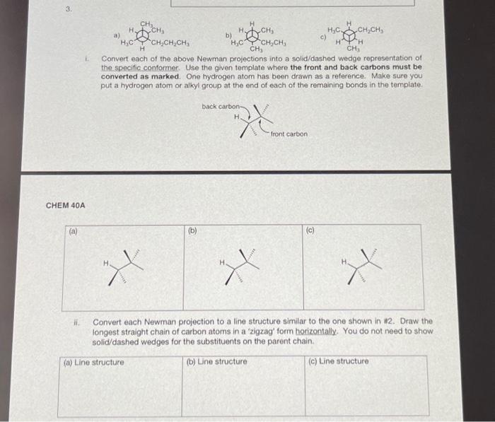 Solved a) c) 1. Convert each of the above Newman projections | Chegg.com