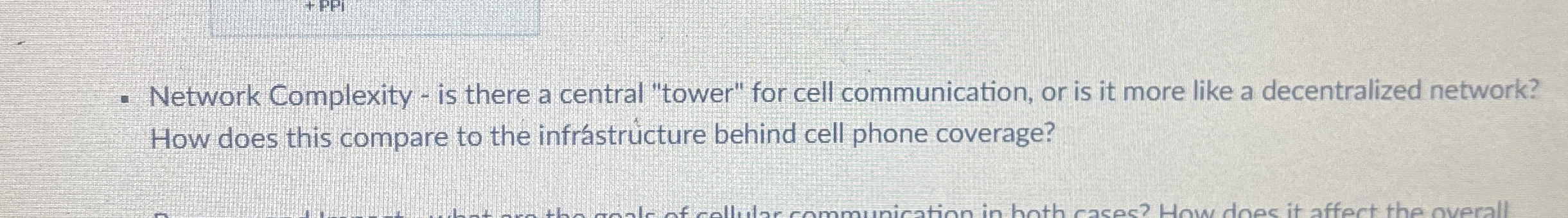 Solved Network Complexity - ﻿is there a central "tower" for | Chegg.com