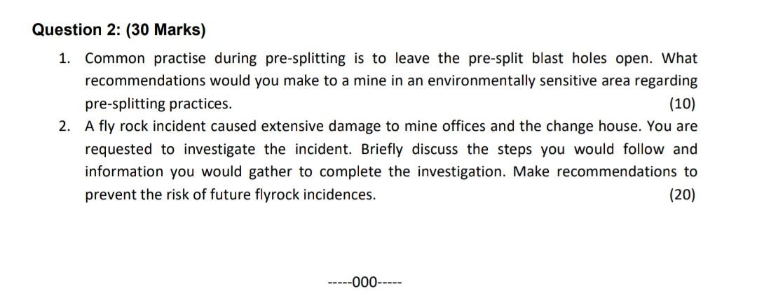 Solved Question 2: (30 Marks) 1. Common practise during | Chegg.com