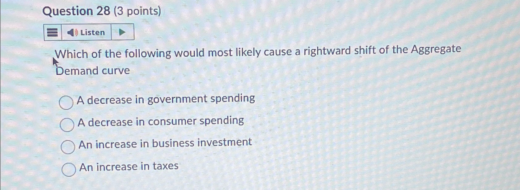 Solved Question 28 (3 ﻿points)ListenWhich of the following | Chegg.com
