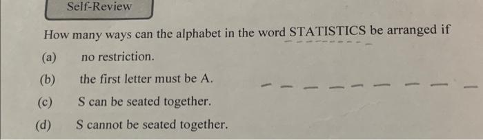 How many ways can the alphabet in the word STATISTICS | Chegg.com