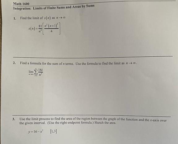 Solved Math 1600 Integration Limits Of Finite Sums And