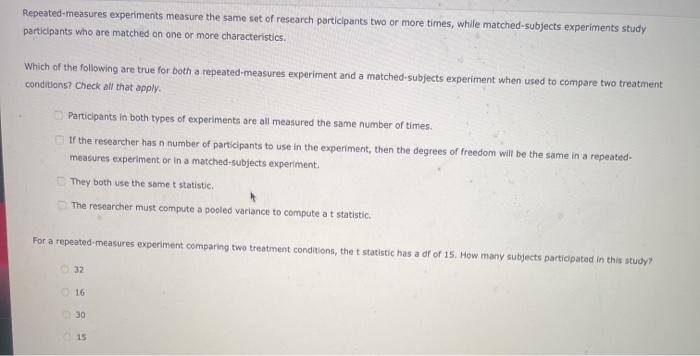 Solved Repeated-measures experiments measure the same set of | Chegg.com