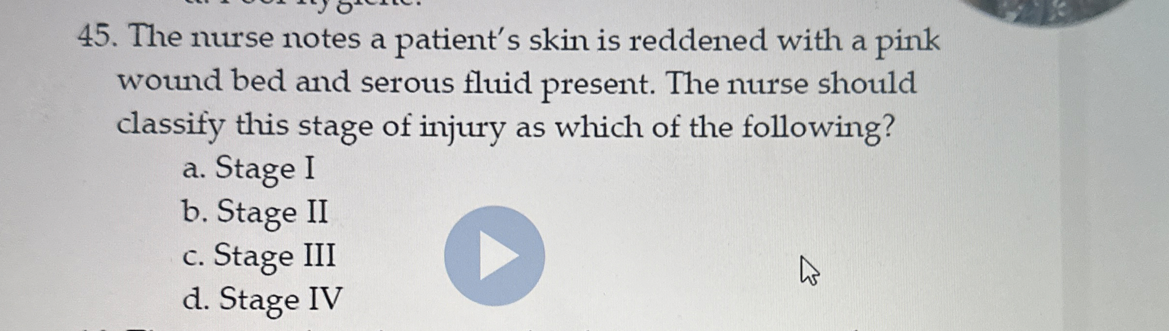 Solved The nurse notes a patient's skin is reddened with a | Chegg.com
