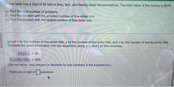 Solved A bank teller has a total of 65 bills in five-, ten-, | Chegg.com