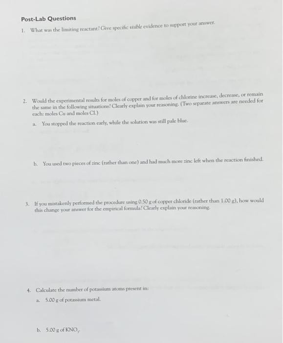 Solved Post-Lab Questions 1. What was the limiting reactant! | Chegg.com