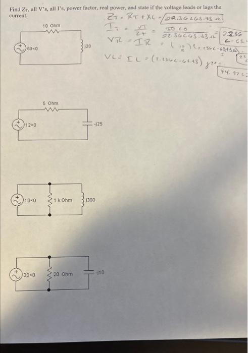 Solved Find Zr, all V's, all I's, power factor, real power, | Chegg.com
