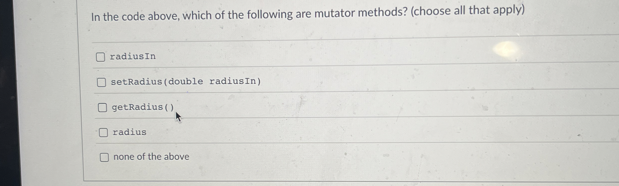 Solved In the code above, which of the following are mutator | Chegg.com