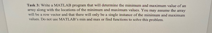 Solved Task 3: Write a MATLAB program that will determine | Chegg.com